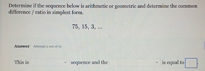 Solved Determine if the sequence below is arithmetic or | Chegg.com