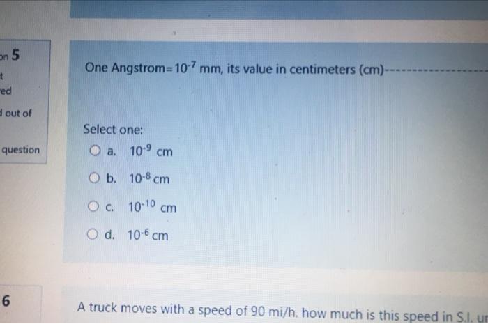 Solved on 5 + ed One Angstrom=10-7 mm, its value in | Chegg.com