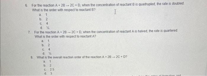 Solved 6. For the reaction A+2B−2C+D, when the concentration | Chegg.com