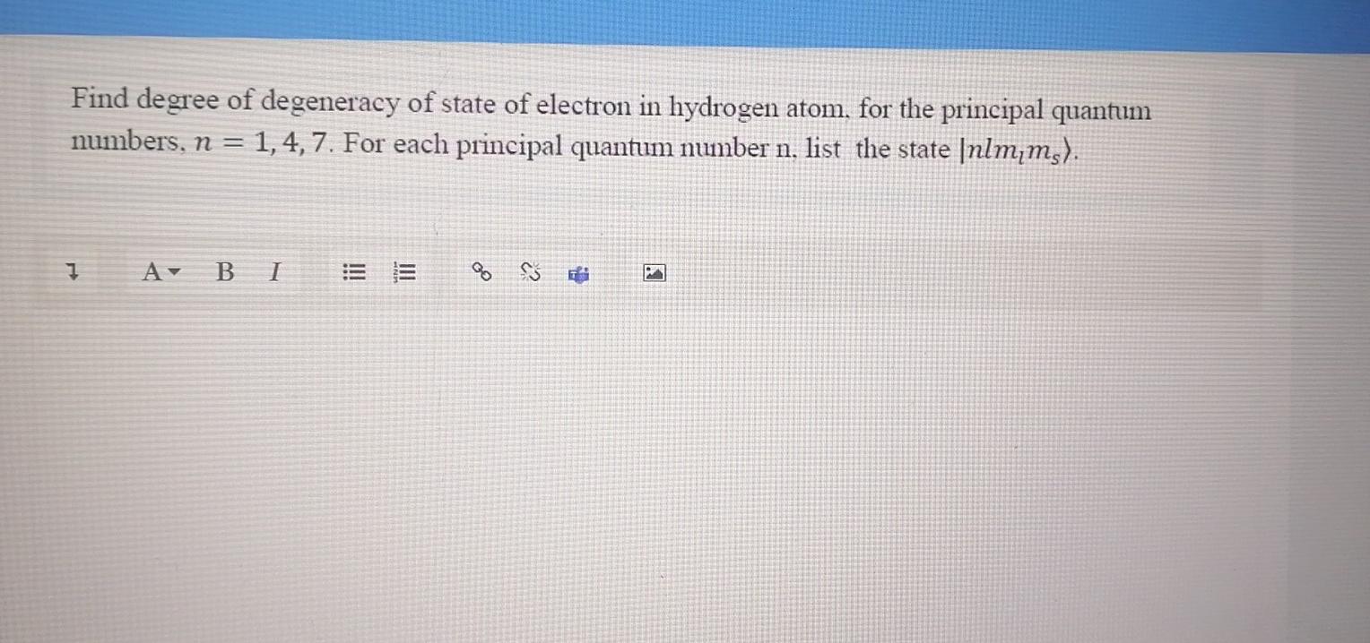 Solved Find degree of degeneracy of state of electron in | Chegg.com
