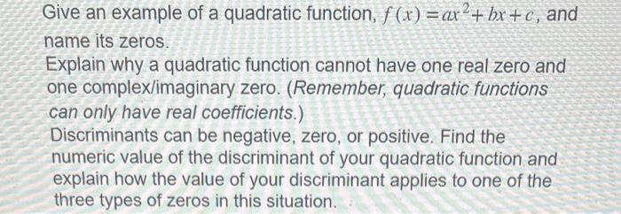 Solved Give an example of a quadratic function, | Chegg.com