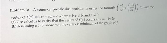 Solved Problem 3: A common precalculus problem is using the | Chegg.com