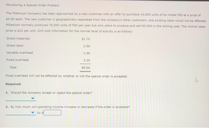 Solved Structuring a Special-Order Problem The Millenium | Chegg.com