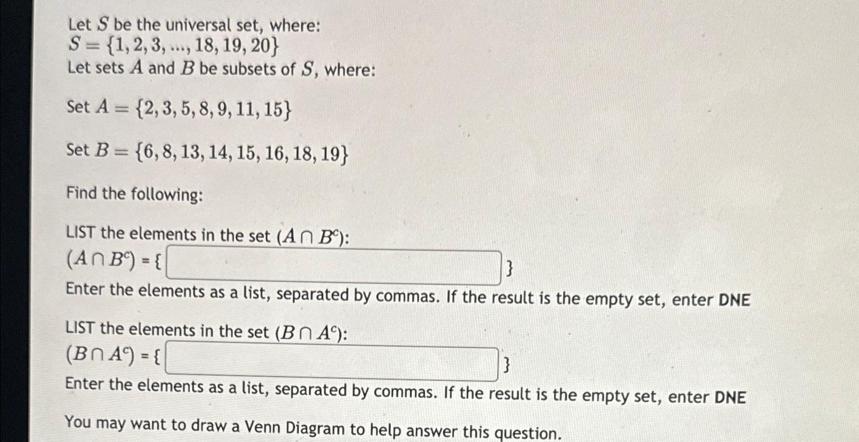 Solved Let S ﻿be the universal set, | Chegg.com