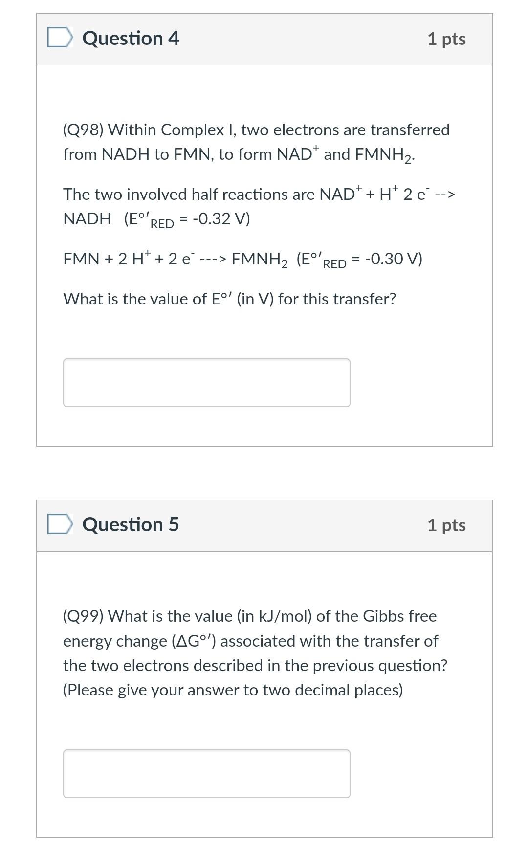 Solved Question 4 1 pts (Q98) Within Complex I, two | Chegg.com