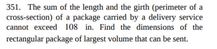 Solved 351. The sum of the length and the girth (perimeter | Chegg.com