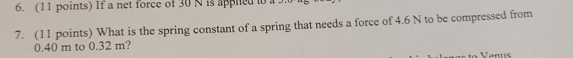 Solved 7. (11 points) What is the spring constant of a | Chegg.com