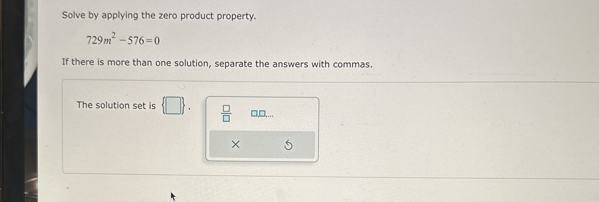 Solved Solve by applying the zero product | Chegg.com