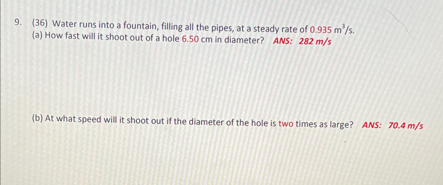 Solved (36) ﻿Water runs into a fountain, filling all the | Chegg.com