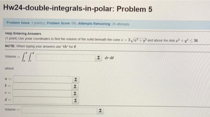 Solved Hw24-double-integrals-in-polar: Problem 5 Problem | Chegg.com