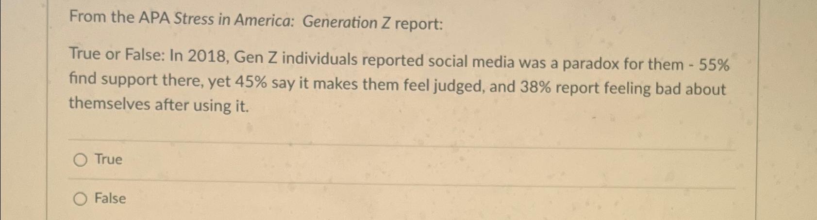 Solved From the APA Stress in America: Generation Z | Chegg.com
