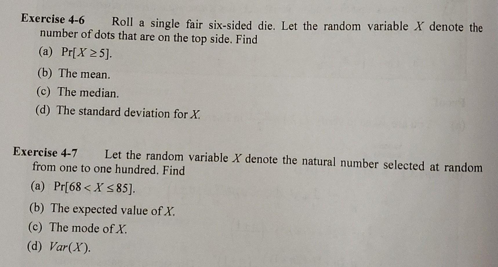 Solved Exercise 4-6 Roll a single fair six-sided die. Let | Chegg.com