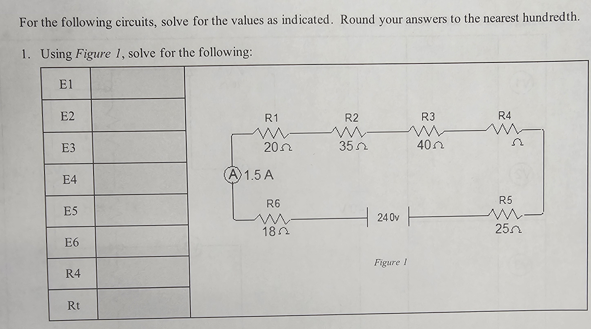 Solved For the following circuits, solve for the values as | Chegg.com