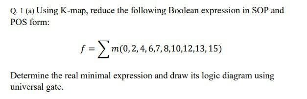 Q. 1 (a) Using K-map, reduce the following Boolean | Chegg.com