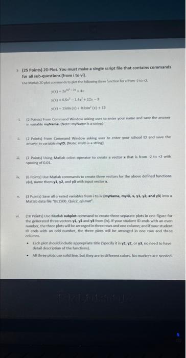 Solved 1. (25 Points) 20 Plot. You must make a single script | Chegg.com