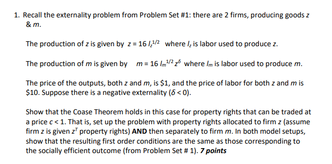 Solved Recall the externality problem from Problem Set #1: | Chegg.com