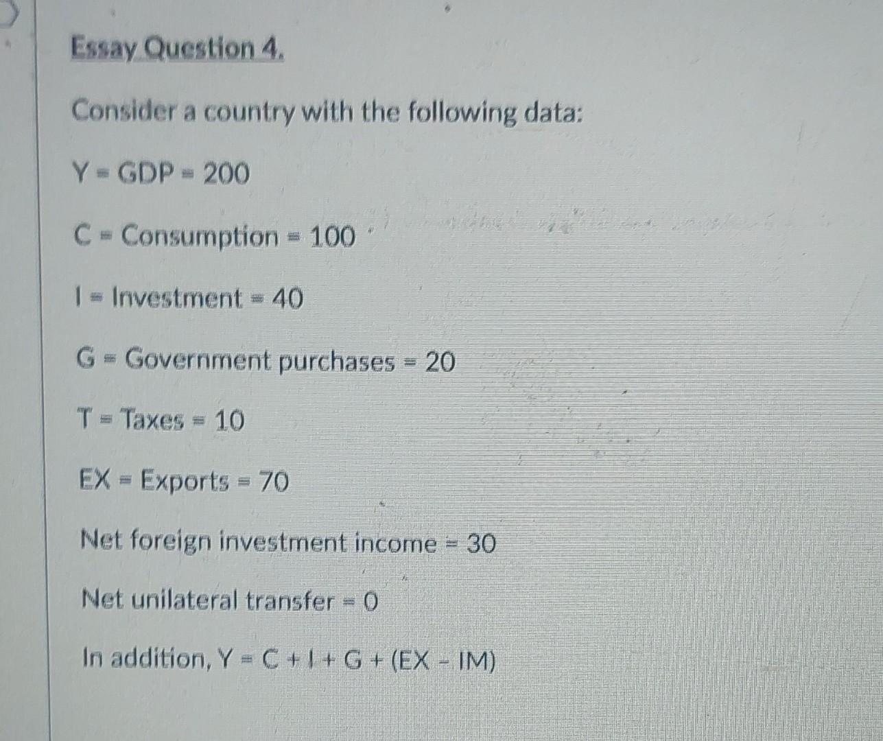 Solved Consider a country with the following data: | Chegg.com