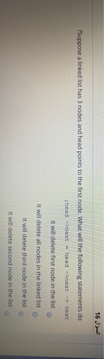 Solved 16 J ?Suppose a linked list has 3 nodes and head | Chegg.com