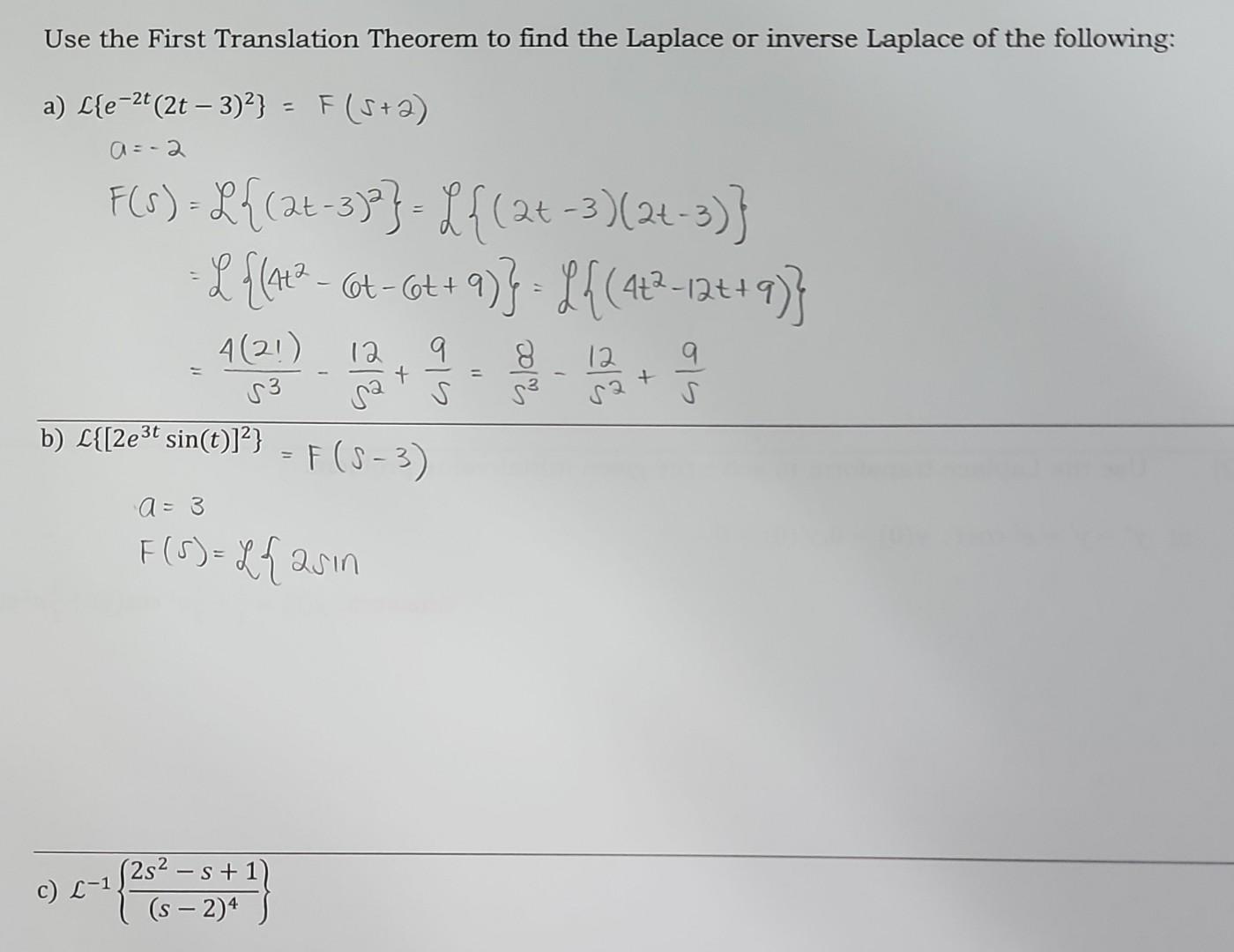 Solved Use the First Translation Theorem to find the Laplace | Chegg.com
