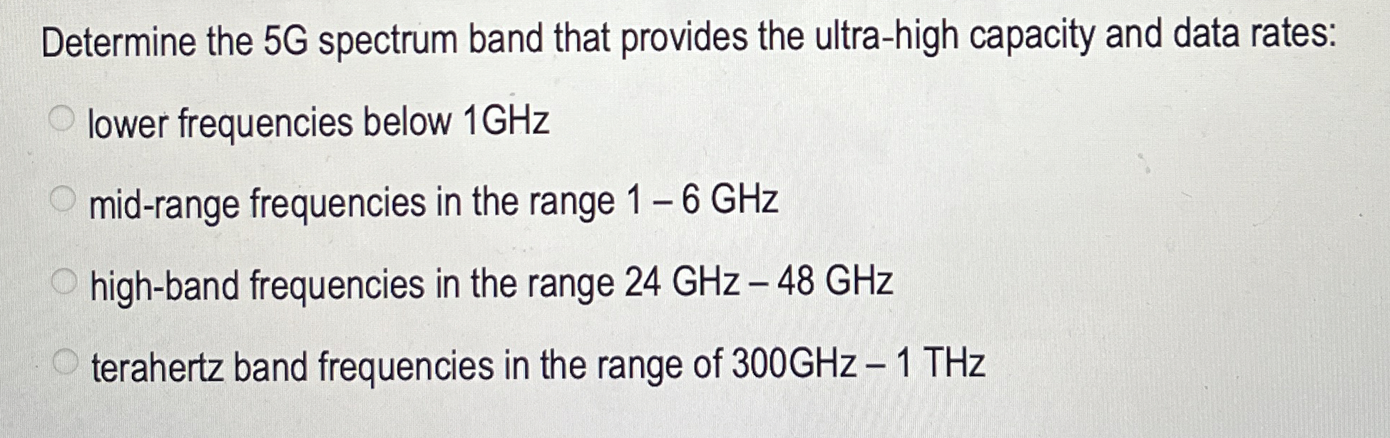 Determine the 5 ﻿G spectrum band that provides the | Chegg.com