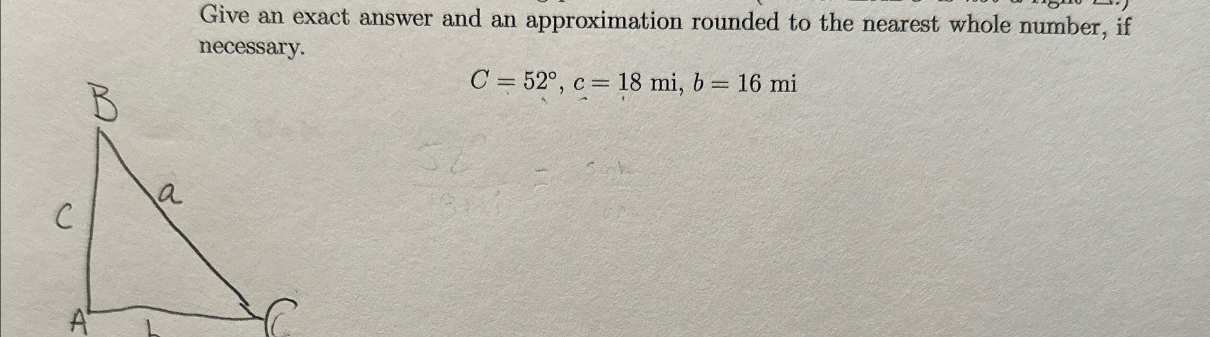 Solved give an exact answer and an approximation rounded to | Chegg.com