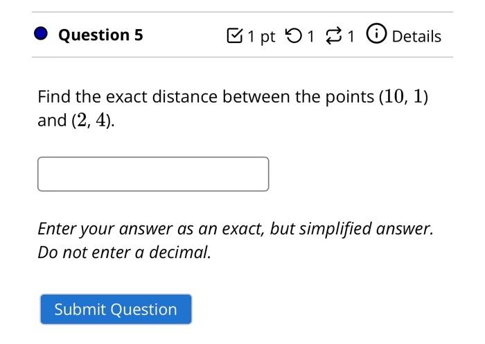 Solved Find the exact distance between the points (10,1) and | Chegg.com