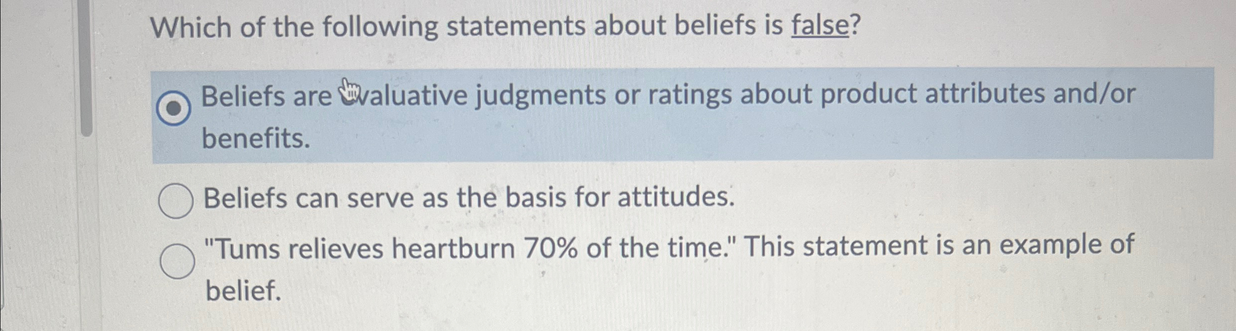 Solved Which of the following statements about beliefs is | Chegg.com