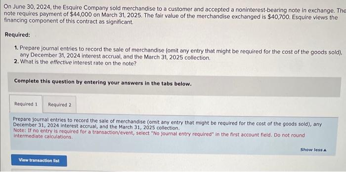 Solved On June 30,2024 , the Esquire Company sold | Chegg.com