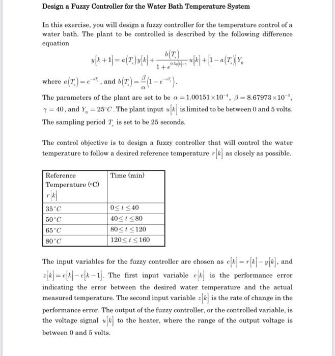 Design a Fuzzy Controller for the Water Bath | Chegg.com