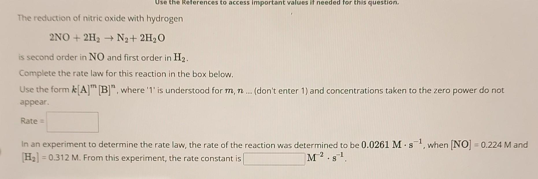 Solved The reduction of nitric oxide with hydrogen | Chegg.com