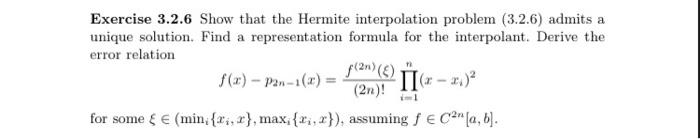 Solved Exercise 3.2.6 Show that the Hermite interpolation | Chegg.com