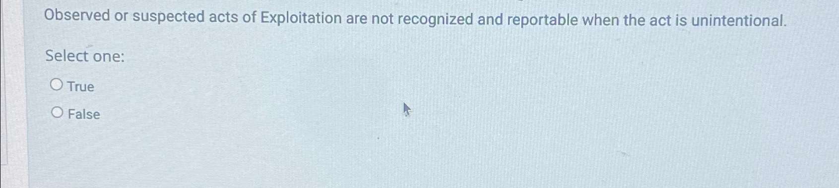 Solved Observed or suspected acts of Exploitation are not | Chegg.com