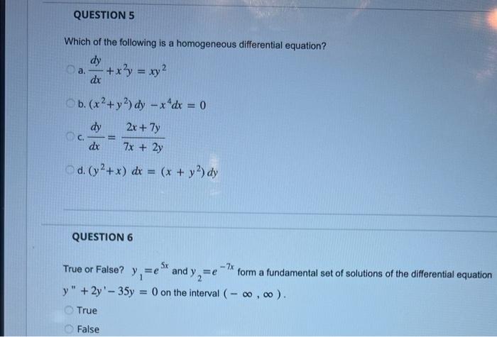 Solved Which of the following is a homogeneous differential | Chegg.com