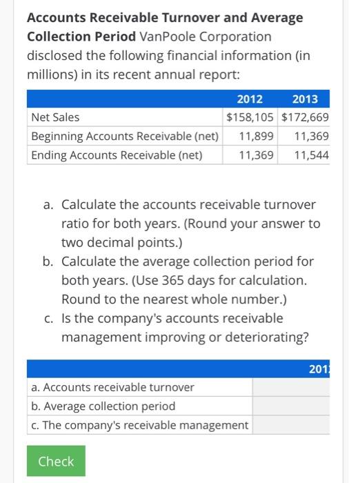 Solved Accounts Receivable Turnover and Average Collection | Chegg.com
