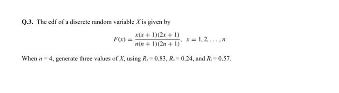 Solved Q.3. The cdf of a discrete random variable X is given | Chegg.com