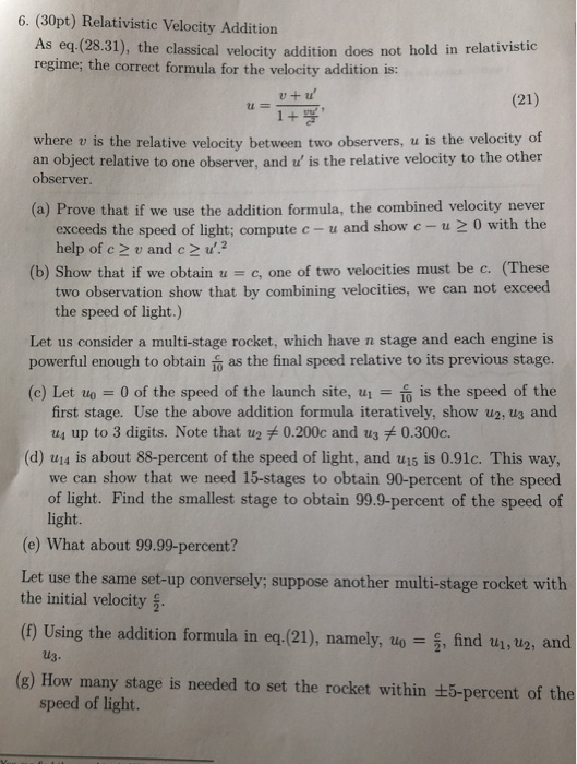 Solved 6. (30pt) Relativistic Velocity Addition As | Chegg.com
