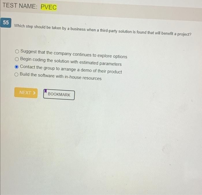 Solved TEST NAME: PVEC 55 Which step should be taken by a | Chegg.com