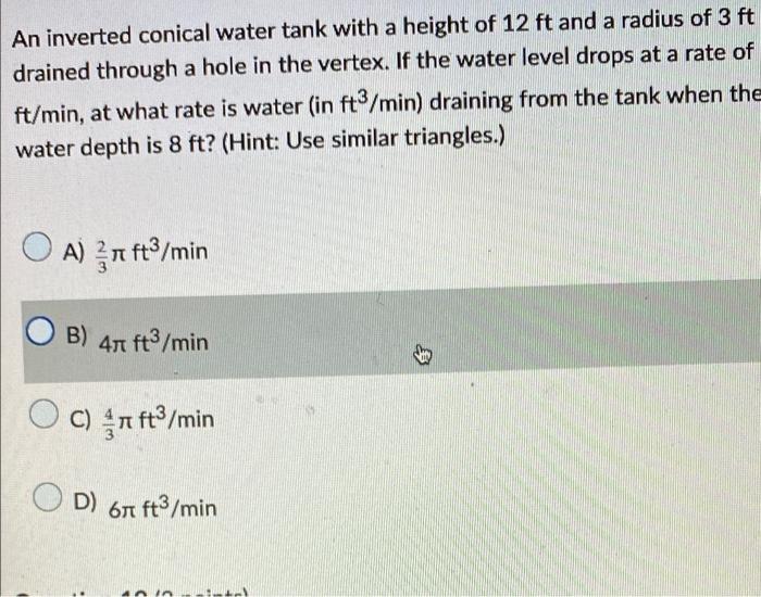 Solved An inverted conical water tank with a height of 12 ft | Chegg.com