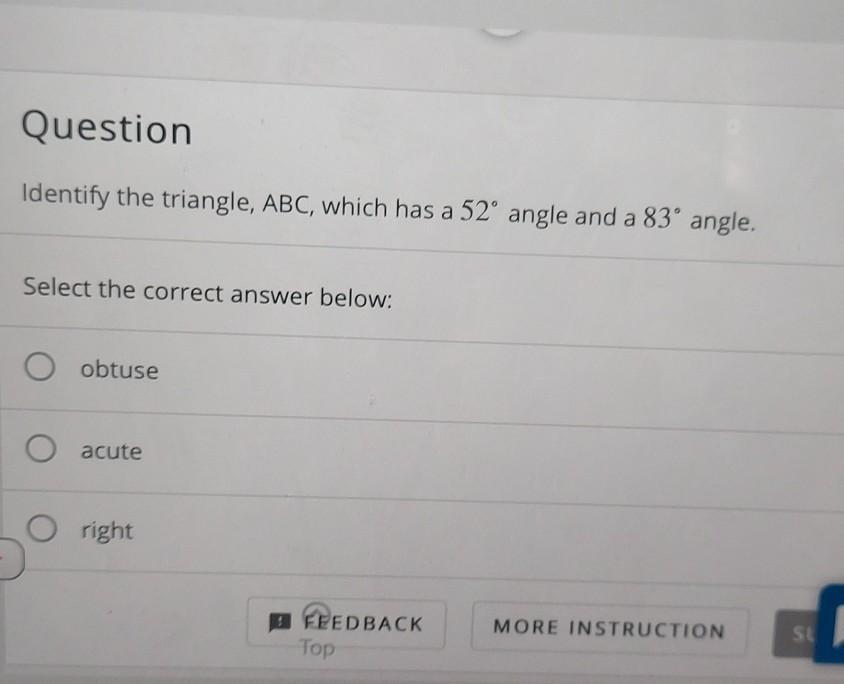 Solved Question Identify the triangle, ABC, which has a 52° | Chegg.com