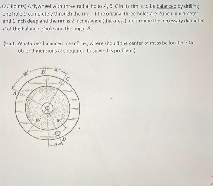 Solved (20 Points) A flywheel with three radial holes A, B, | Chegg.com