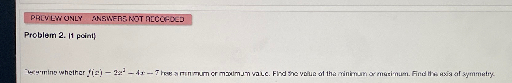 Solved PREVIEW ONLY -- ﻿ANSWERS NOT RECORDEDProblem 2. (1 | Chegg.com
