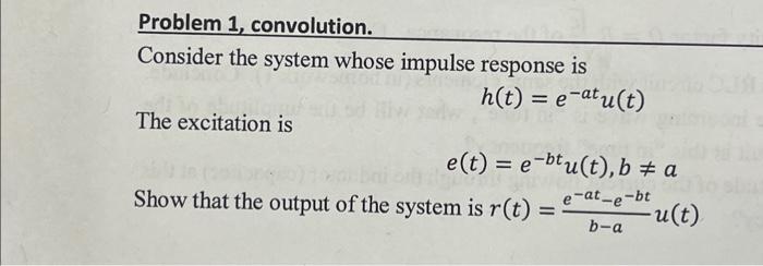 Solved Problem 1, convolution. Consider the system whose | Chegg.com