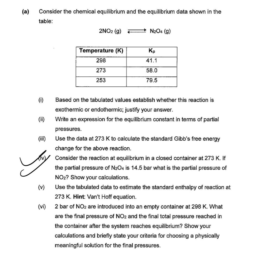 Solved (a) ﻿Consider the chemical equilibrium and the | Chegg.com