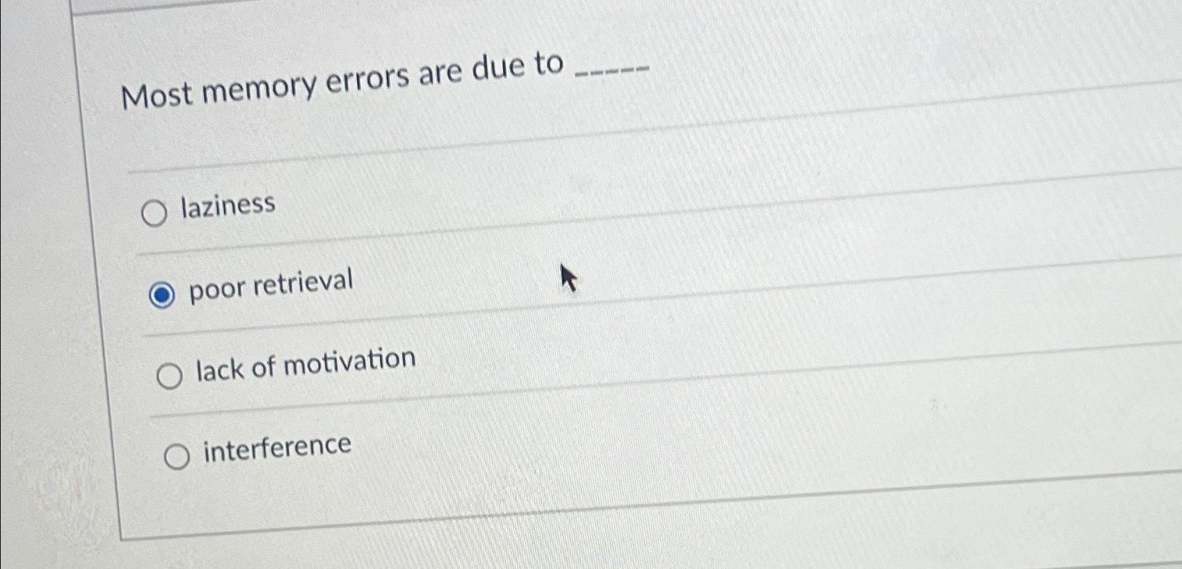 Solved Most memory errors are due tolazinesspoor | Chegg.com