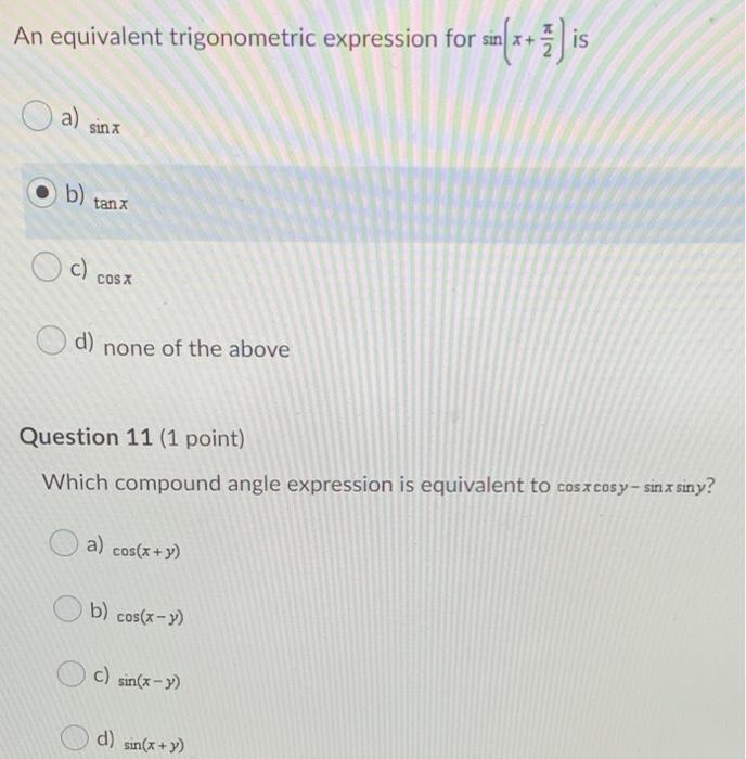 Solved An equivalent trigonometric expression for sin(x + y) | Chegg.com