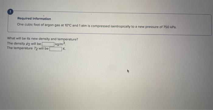 Solved Required information One cubic foot of argon gas at | Chegg.com