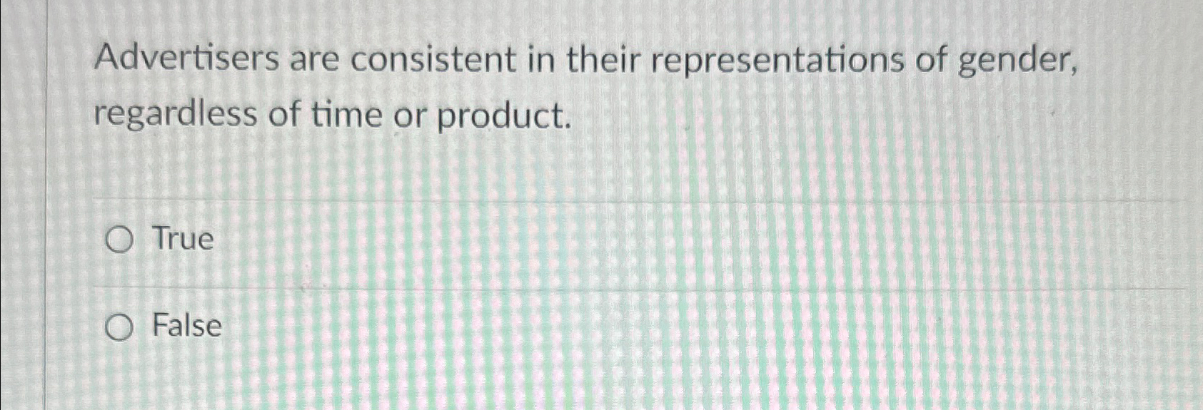 Solved Advertisers are consistent in their representations | Chegg.com