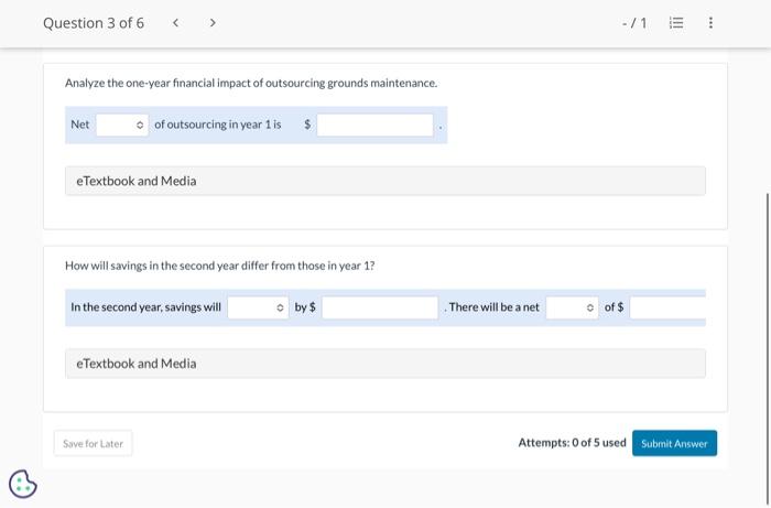 Solved Oakland College is considering outsourcing grounds | Chegg.com