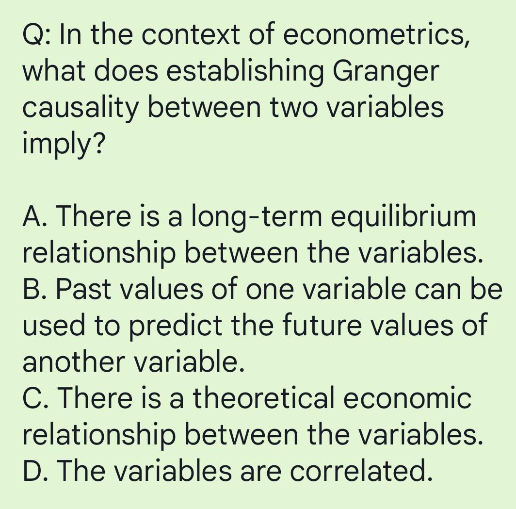 Solved Q: In the context of econometrics, what does | Chegg.com