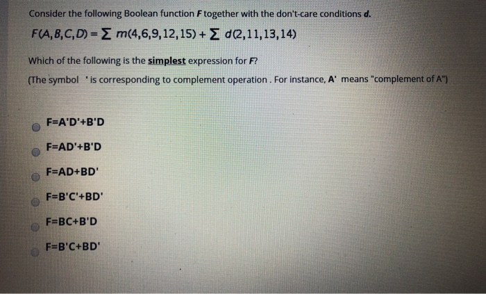Solved Consider the following Boolean function F together | Chegg.com